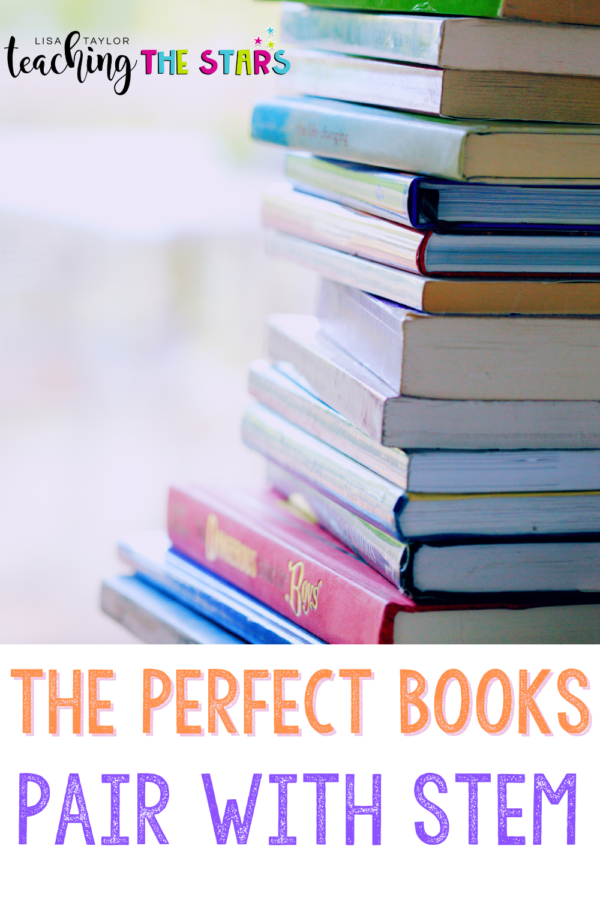 The Perfect Books To Pair With STEM Activities - Teaching the Stars